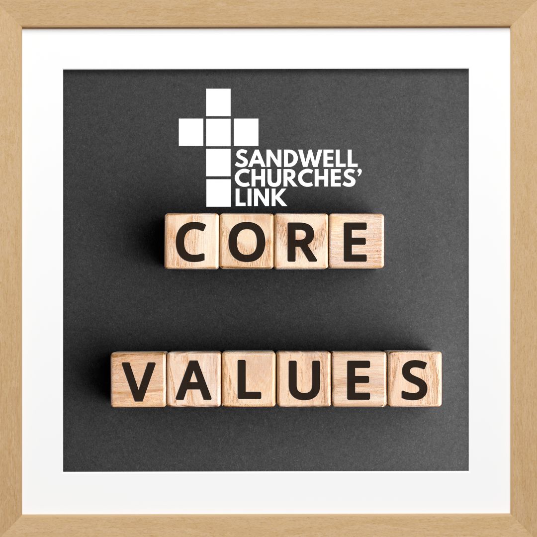 Core Values - Sandwell Churches Link